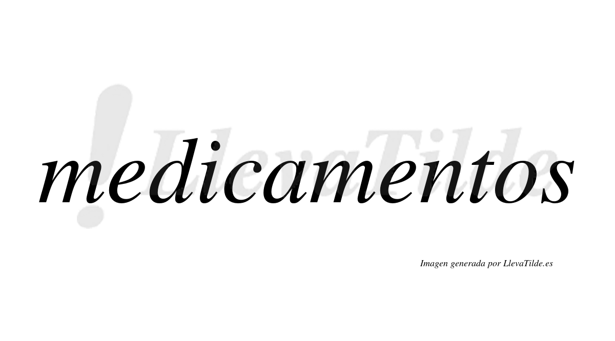 ¿Lleva tilde medicamentos? | LlevaTilde.es