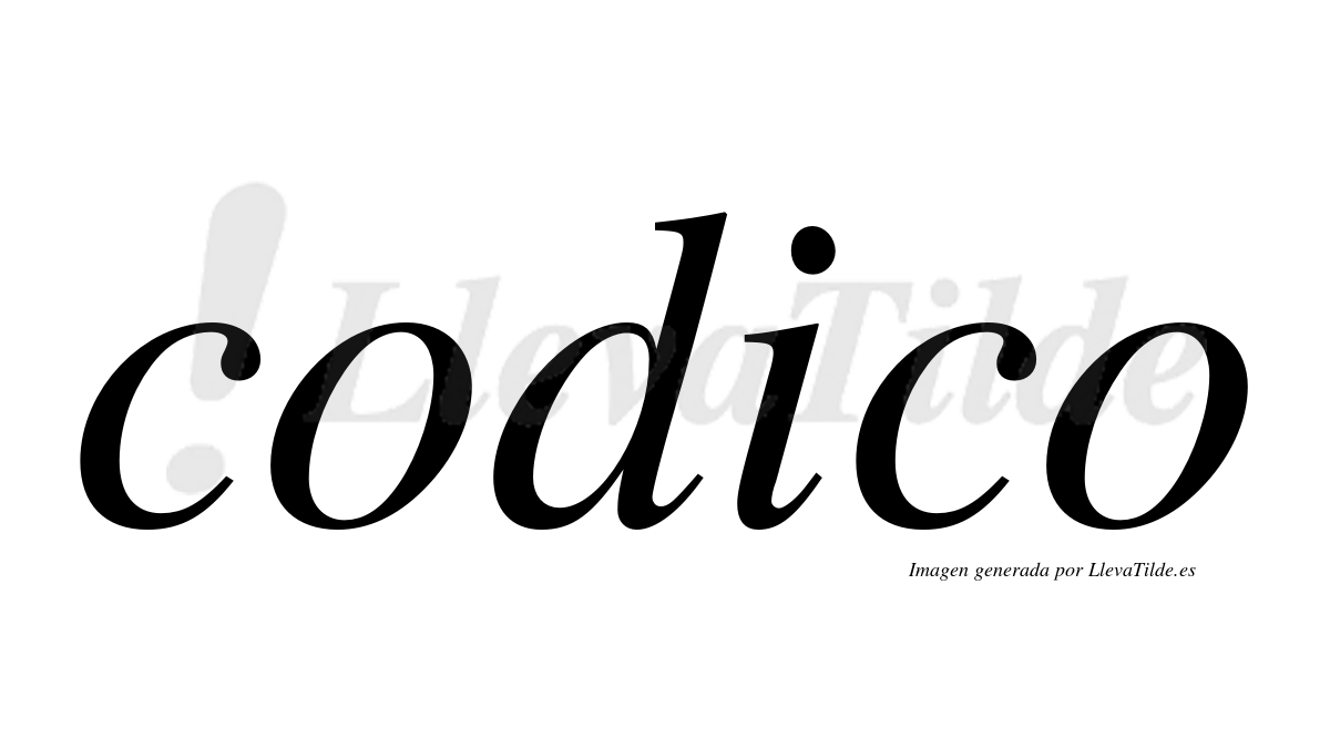 ¿Lleva tilde codico? | LlevaTilde.es