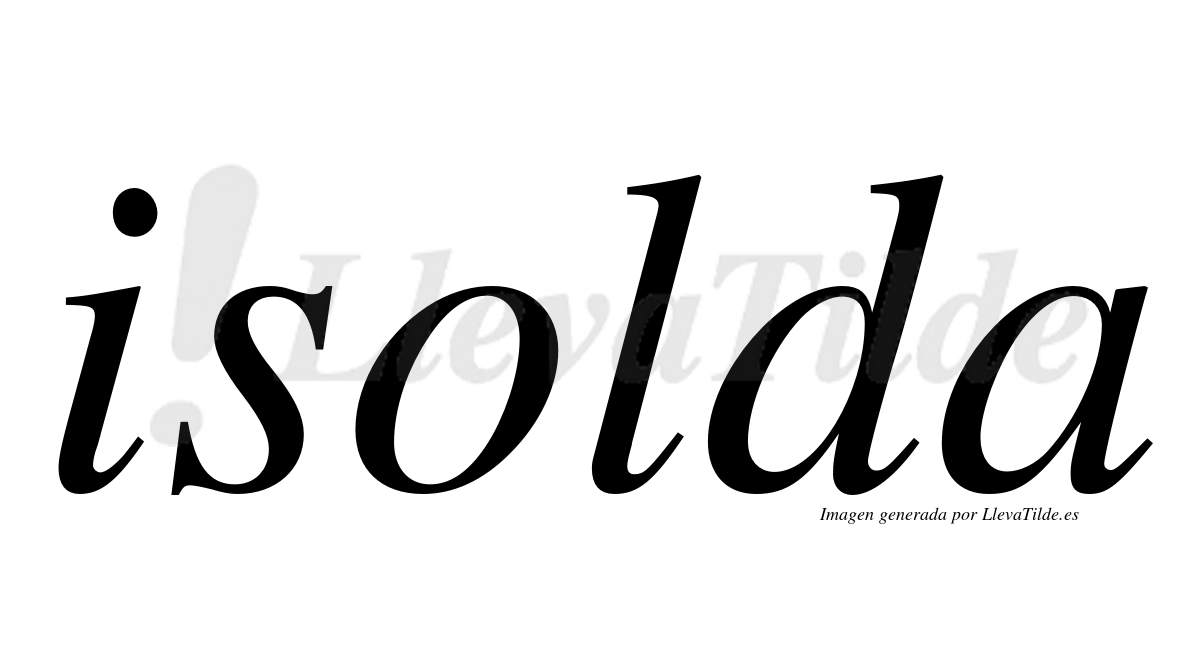 ¿Lleva tilde isolda? | LlevaTilde.es