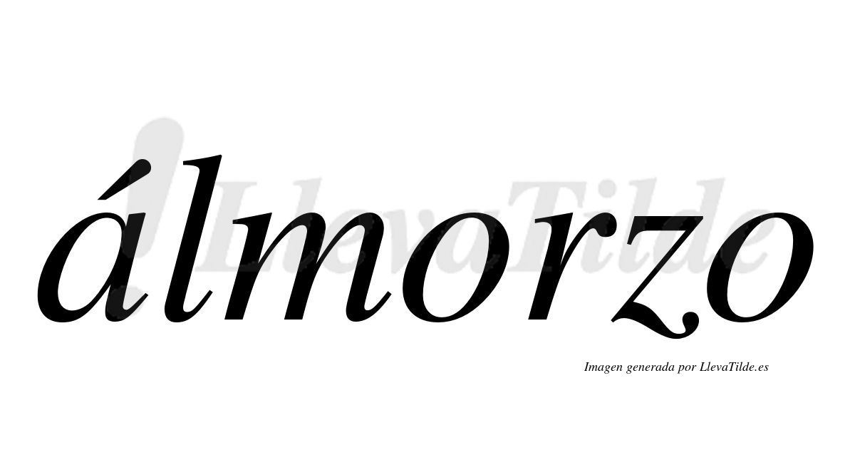 ¿Lleva tilde álmorzo? | LlevaTilde.es