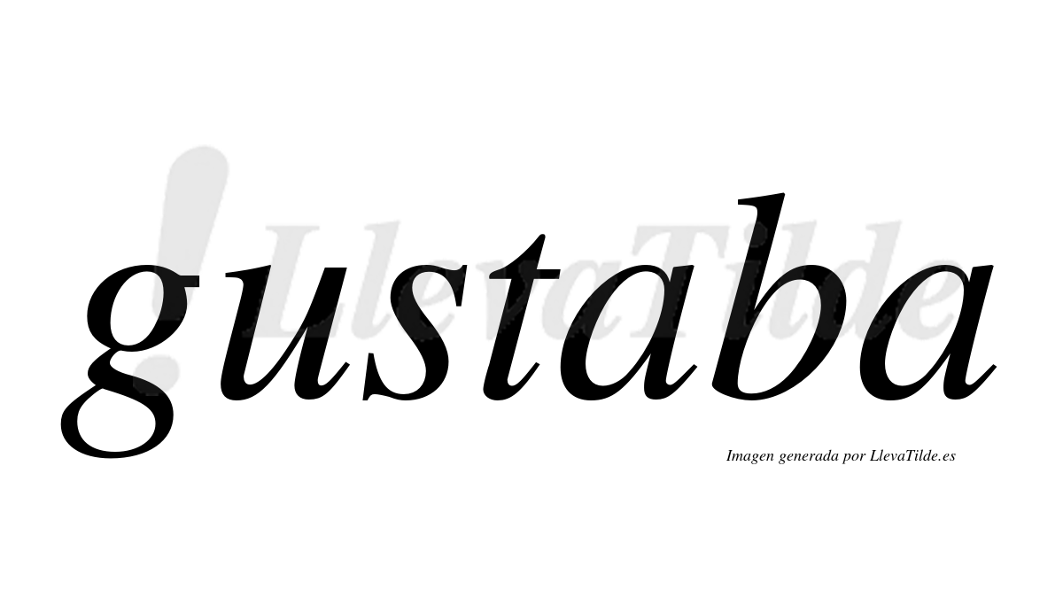 ¿Lleva tilde gustaba? | LlevaTilde.es