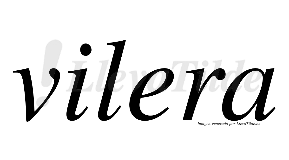 ¿Lleva tilde vilera? | LlevaTilde.es