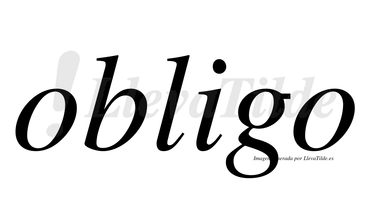 ¿Lleva tilde obligo? | LlevaTilde.es