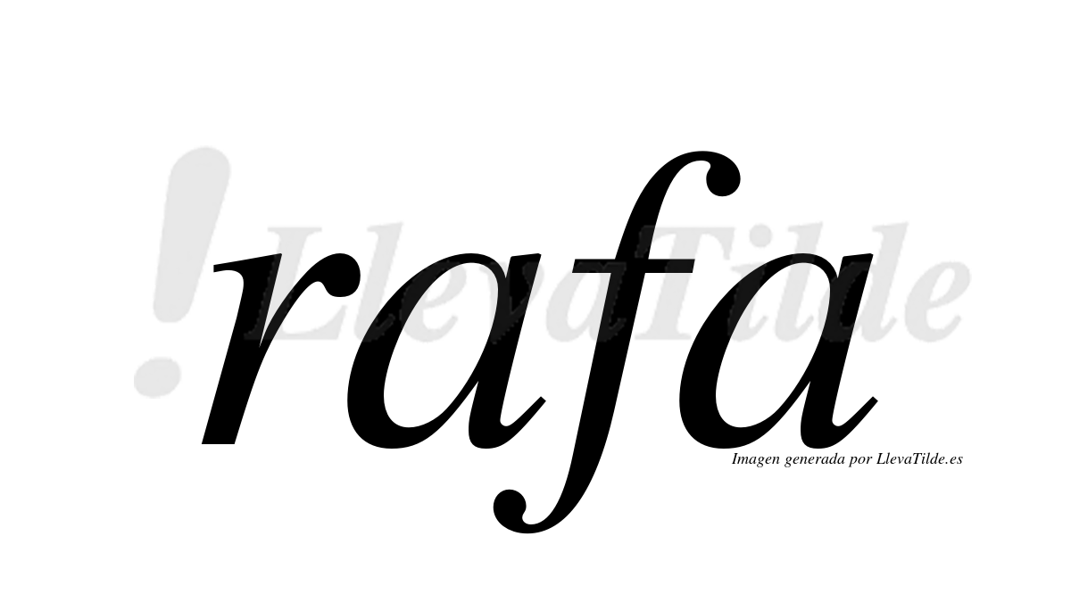 ¿Lleva tilde rafa? | LlevaTilde.es