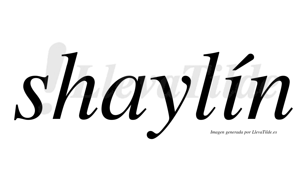 ¿Lleva tilde shaylín? | LlevaTilde.es