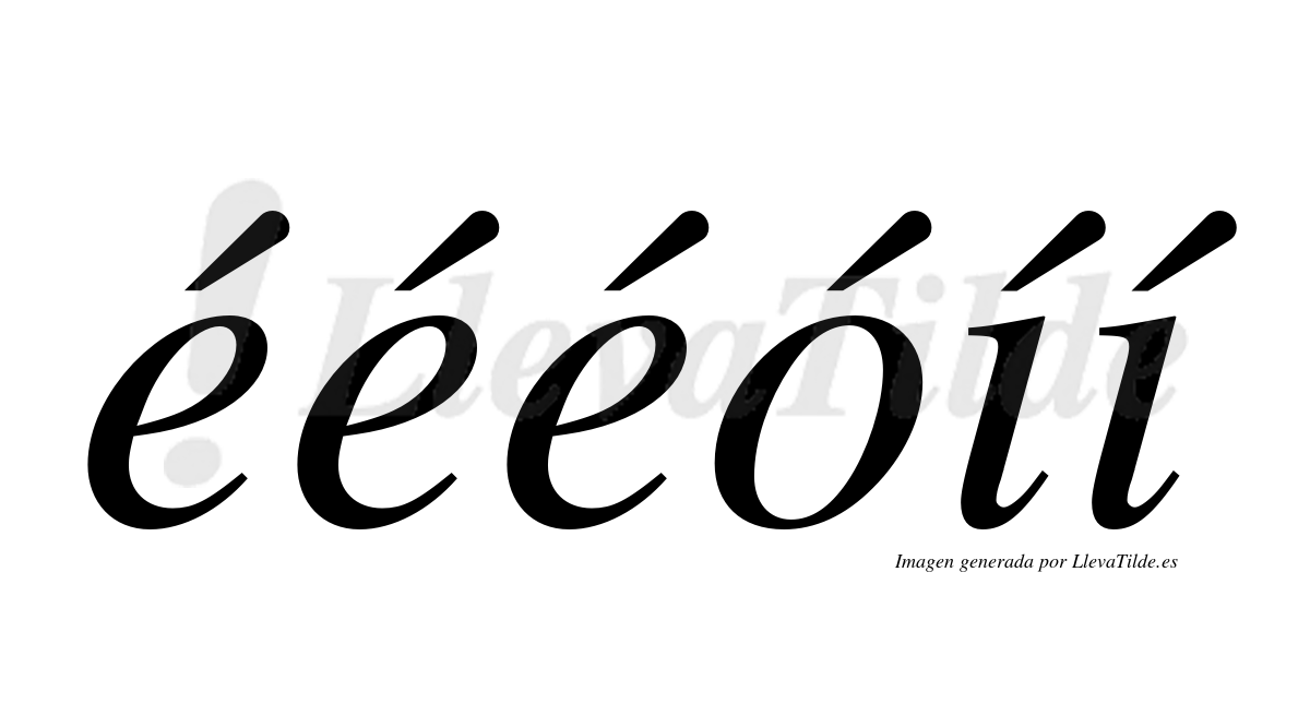 ¿Lleva tilde éééóíí? | LlevaTilde.es