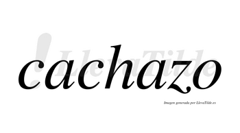 ¿Lleva tilde cachazo? | LlevaTilde.es