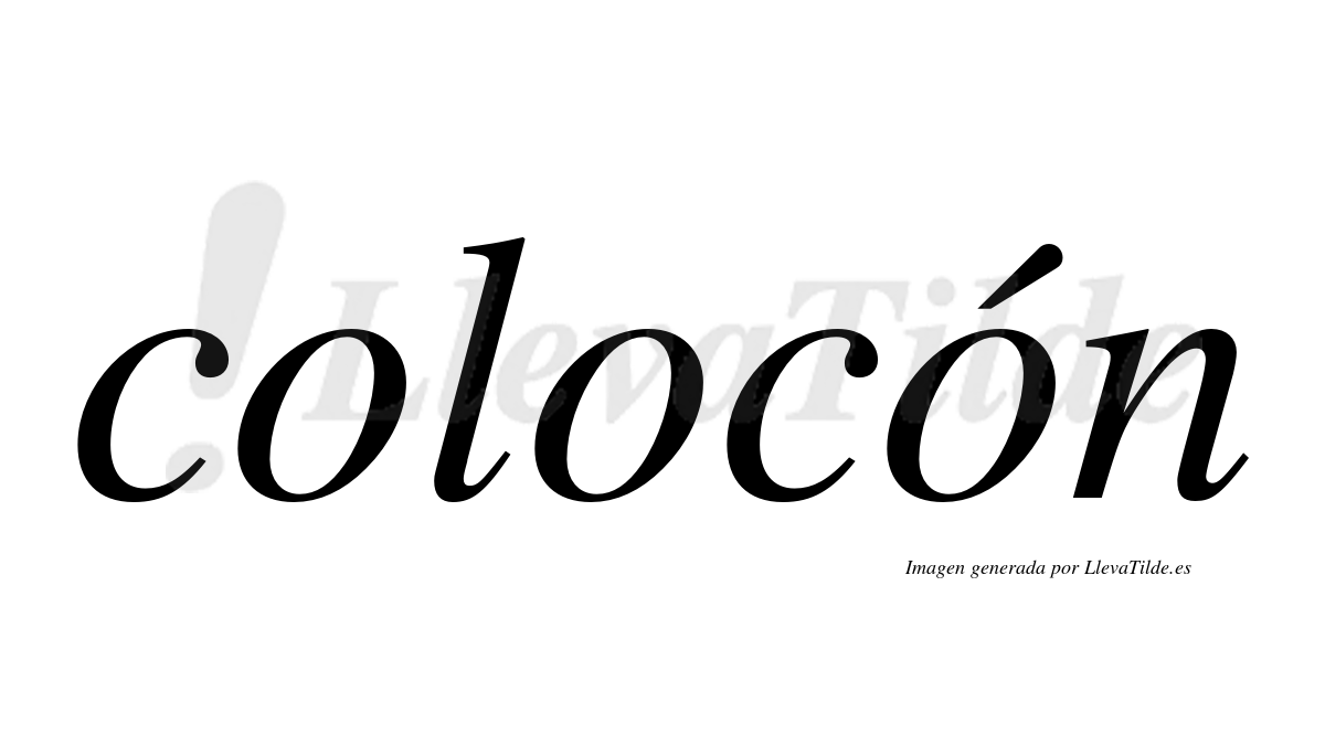 ¿Lleva tilde colocón? | LlevaTilde.es