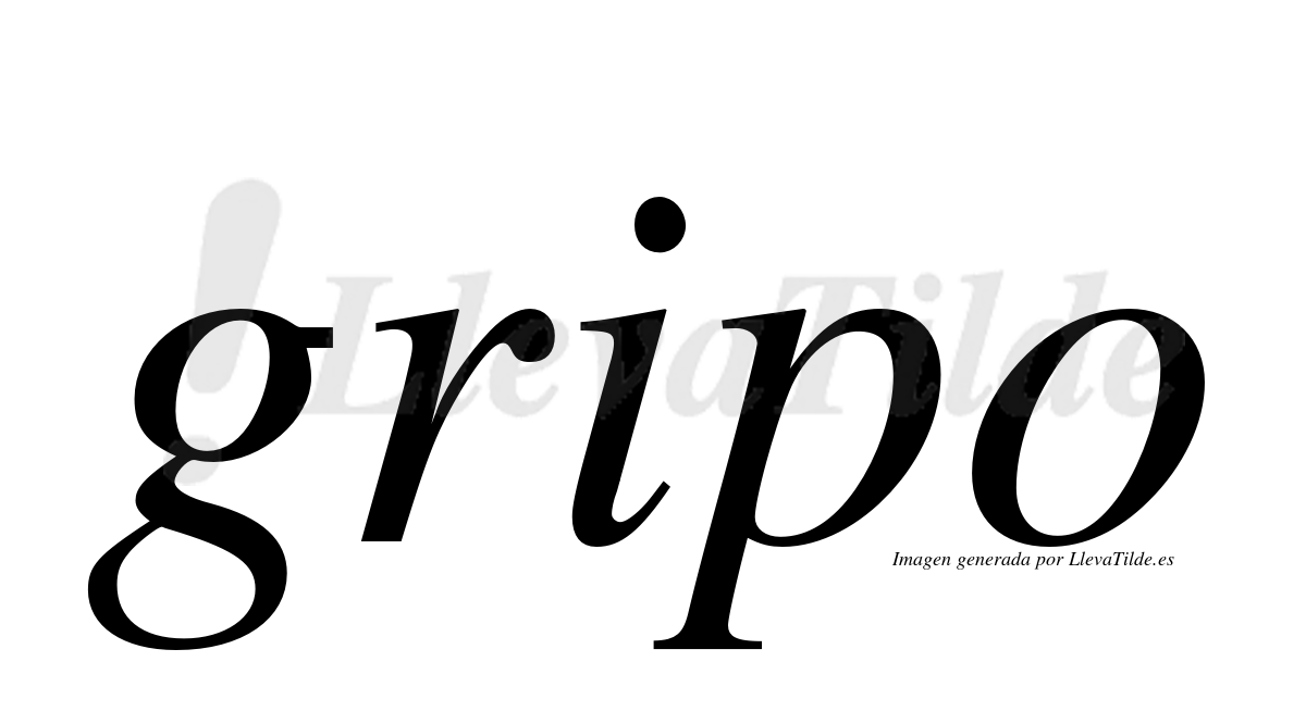 ¿Lleva tilde gripo? | LlevaTilde.es