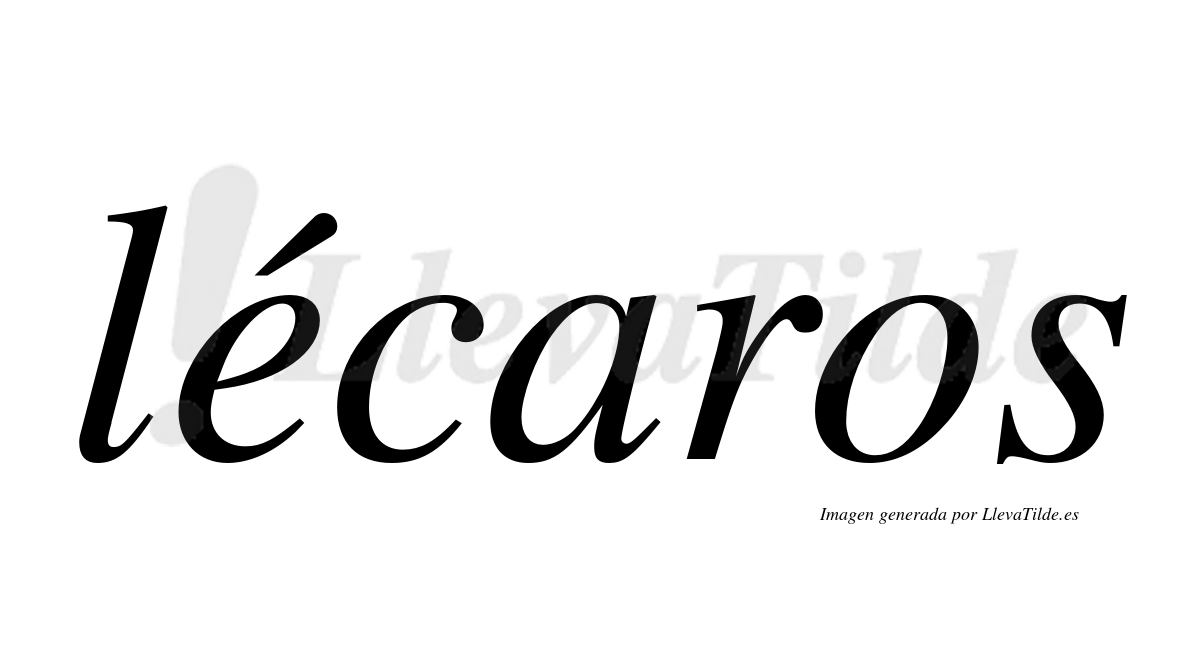 ¿Lleva tilde lécaros? | LlevaTilde.es