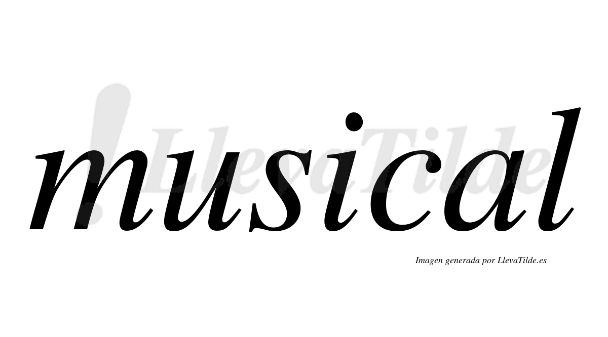 ¿Lleva tilde musical? | LlevaTilde.es