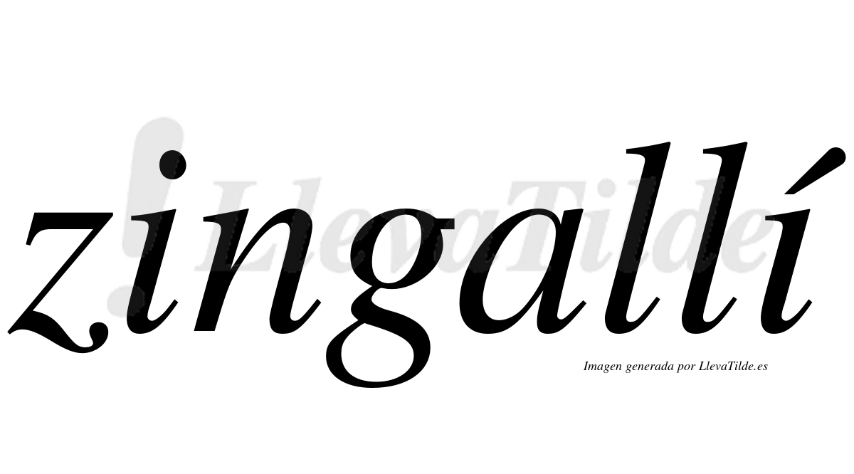 ¿Lleva tilde zingallí? | LlevaTilde.es