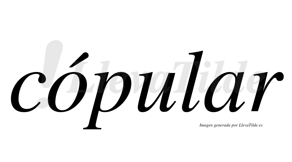 ¿Lleva tilde cópular? | LlevaTilde.es