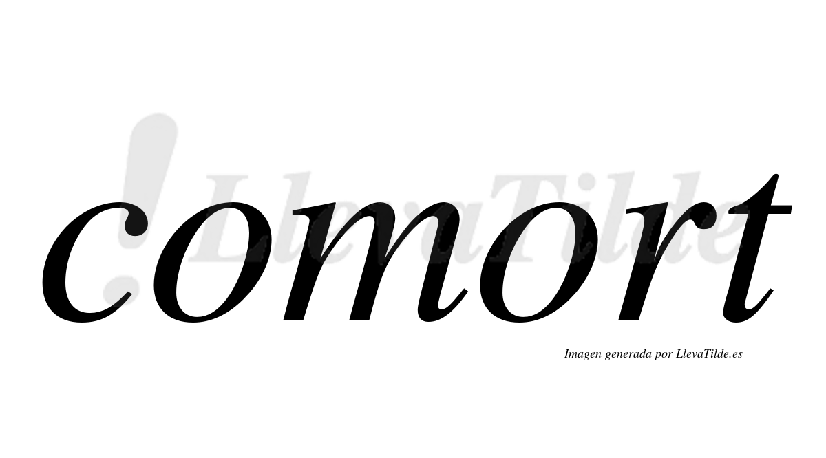 ¿Lleva tilde comort? | LlevaTilde.es