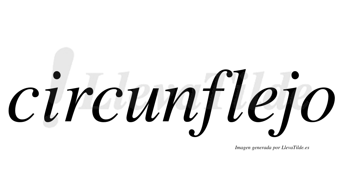 ¿Lleva tilde circunflejo? | LlevaTilde.es