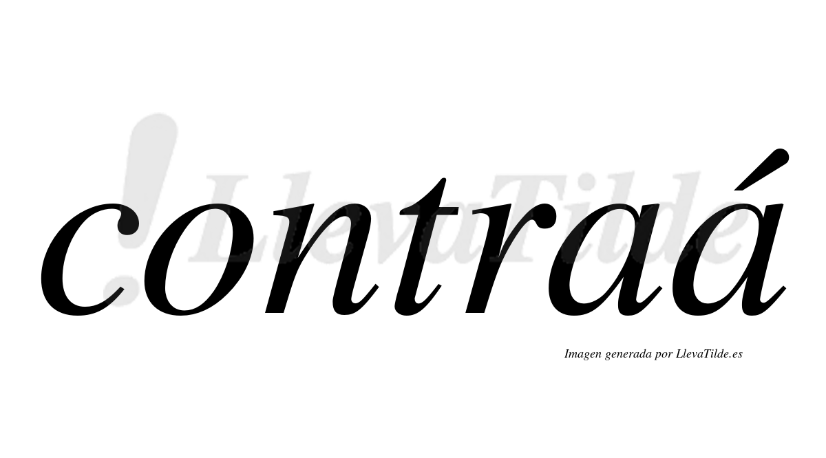 ¿Lleva tilde contraá? | LlevaTilde.es