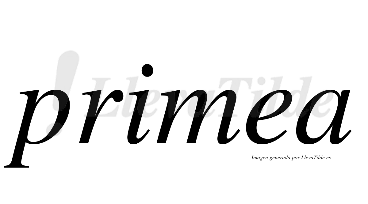 ¿Lleva tilde primea? | LlevaTilde.es