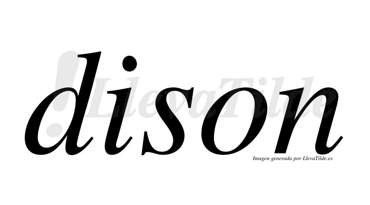 ¿Lleva tilde dison? | LlevaTilde.es