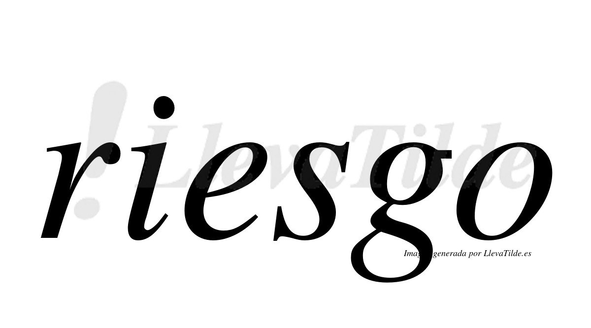 ¿Lleva tilde riesgo? | LlevaTilde.es