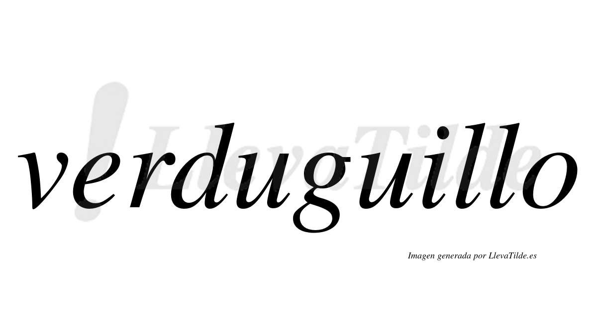 ¿Lleva tilde verduguillo? | LlevaTilde.es