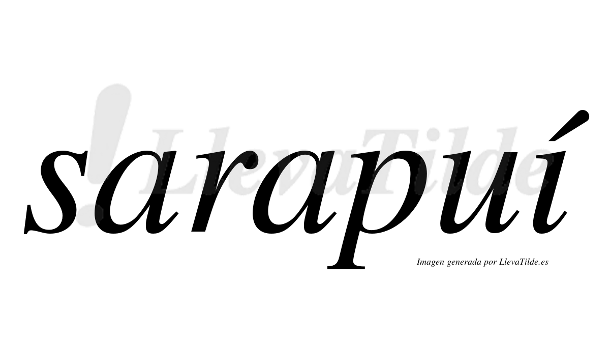 ¿Lleva tilde sarapuí? | LlevaTilde.es
