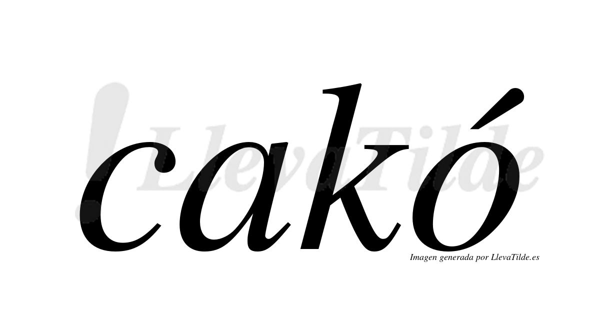 ¿Lleva tilde cakó? | LlevaTilde.es