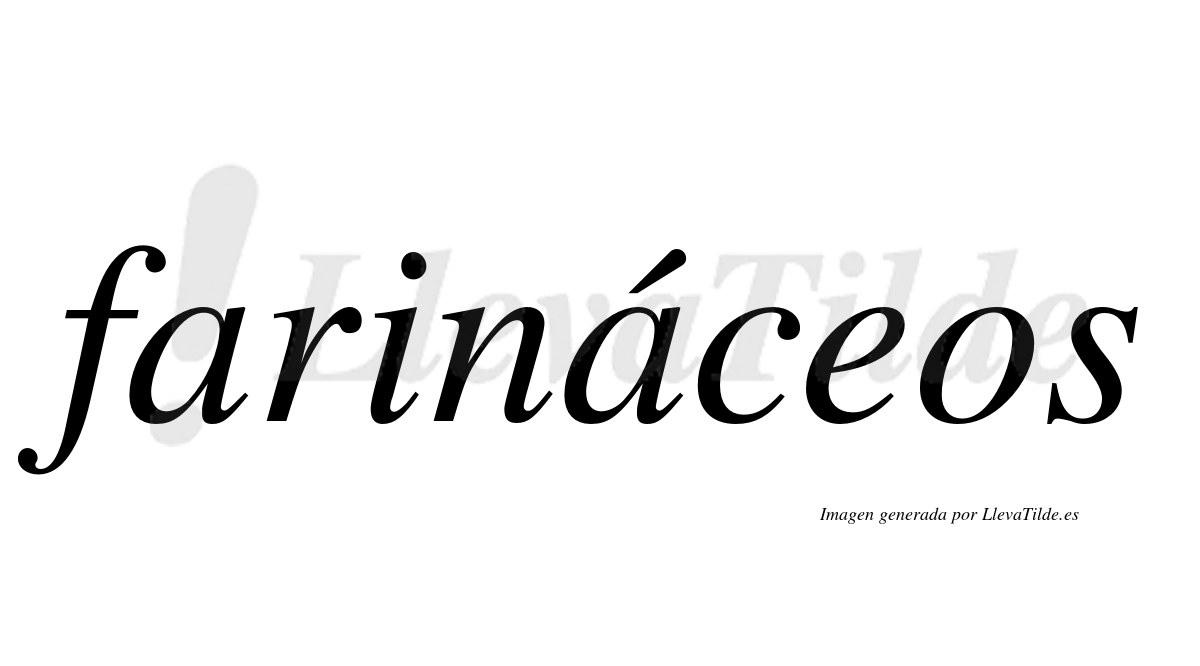 ¿Lleva tilde farináceos? | LlevaTilde.es