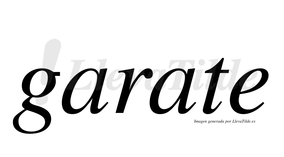 ¿Lleva tilde garate? | LlevaTilde.es