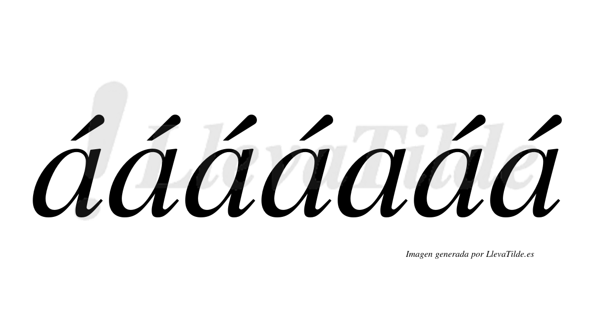 ¿Lleva tilde ááááaáá? | LlevaTilde.es