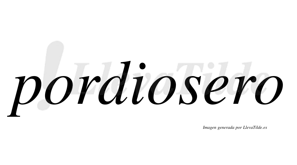 ¿Lleva tilde pordiosero? | LlevaTilde.es