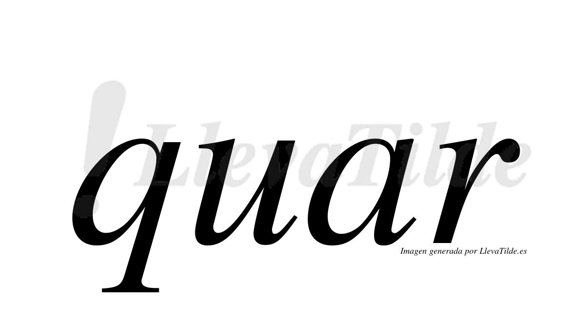 ¿Lleva tilde quar? | LlevaTilde.es