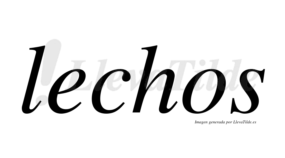 ¿Lleva tilde lechos? | LlevaTilde.es