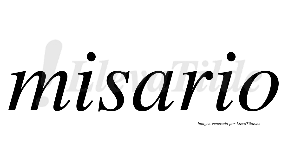 ¿Lleva tilde misario? | LlevaTilde.es