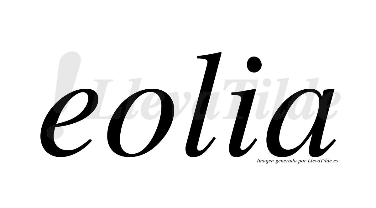 ¿Lleva tilde eolia? | LlevaTilde.es