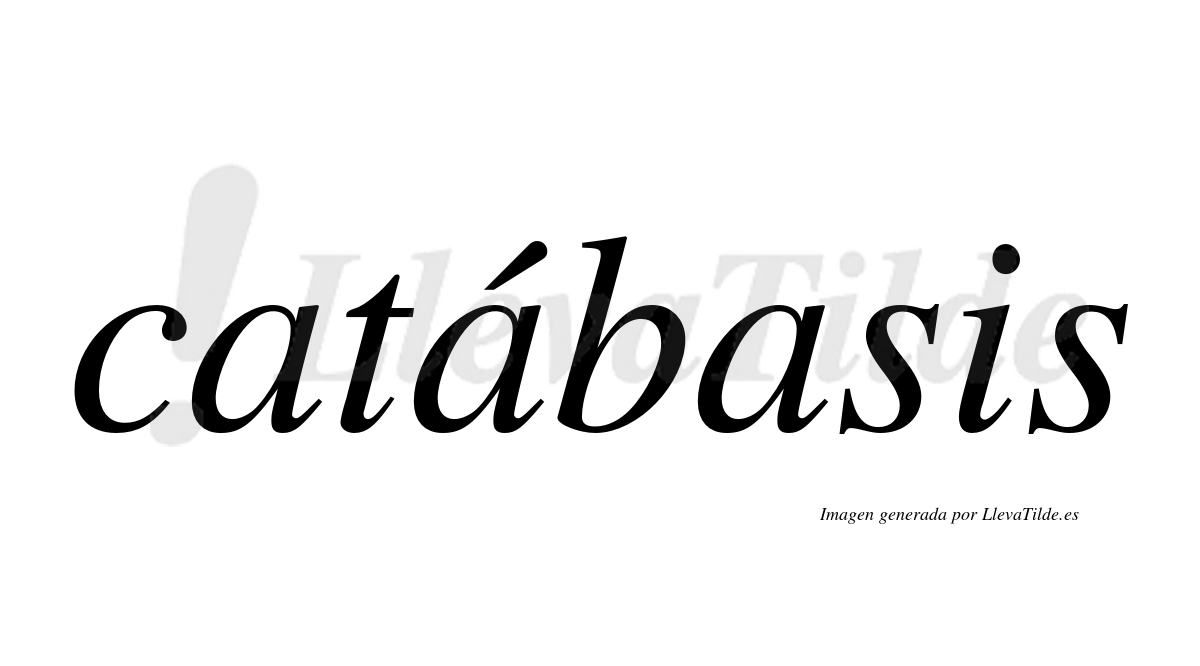 ¿Lleva tilde catábasis? | LlevaTilde.es