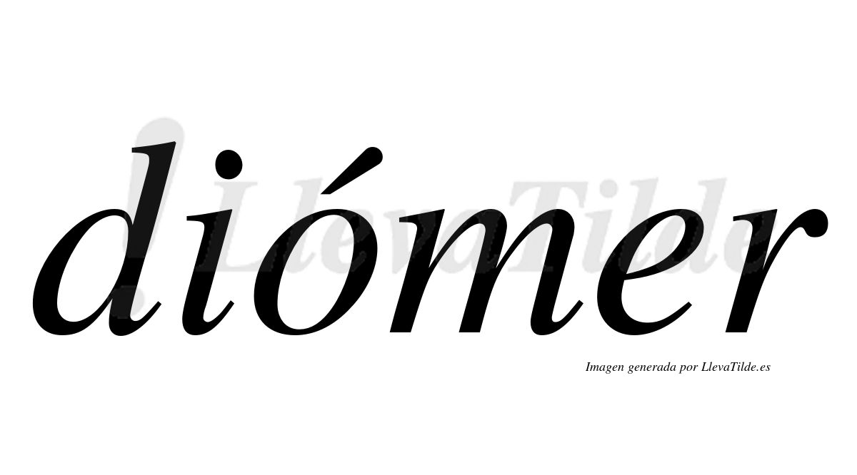 ¿Lleva tilde diómer? | LlevaTilde.es