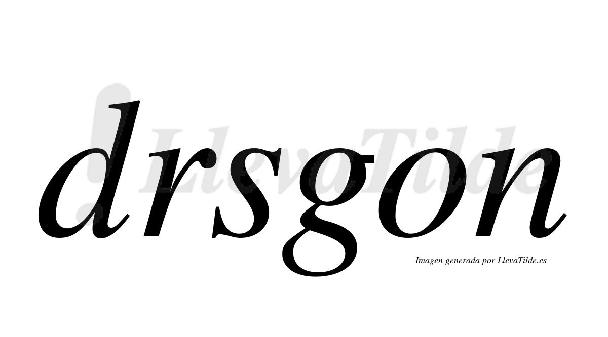 ¿Lleva tilde drsgon? | LlevaTilde.es