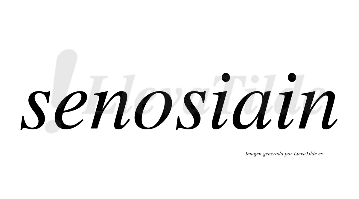 ¿Lleva tilde senosiain? | LlevaTilde.es