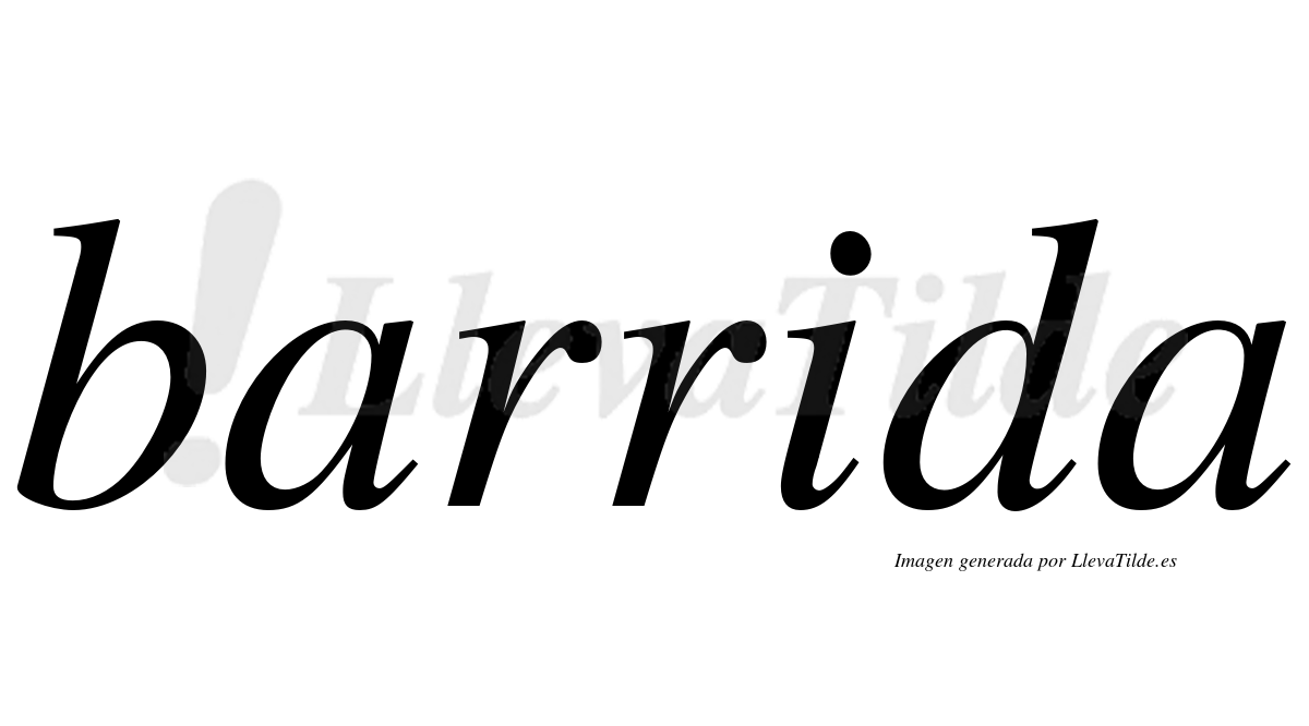 ¿Lleva tilde barrida? | LlevaTilde.es