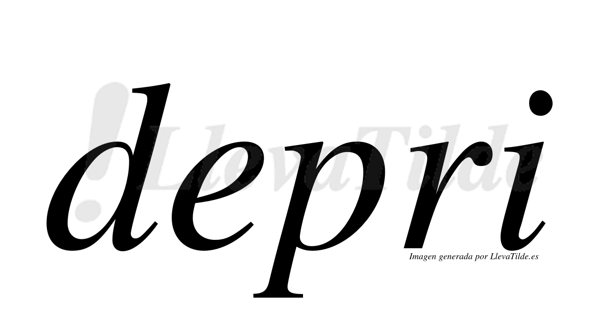 ¿Lleva tilde depri? | LlevaTilde.es