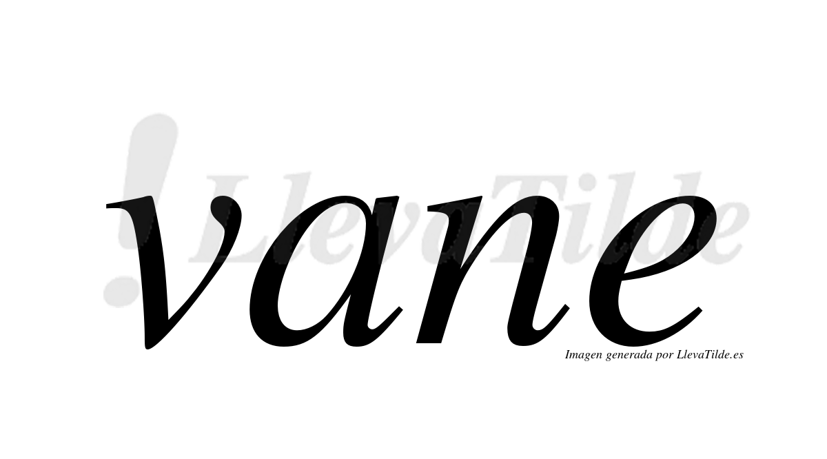 ¿Lleva tilde vane? | LlevaTilde.es