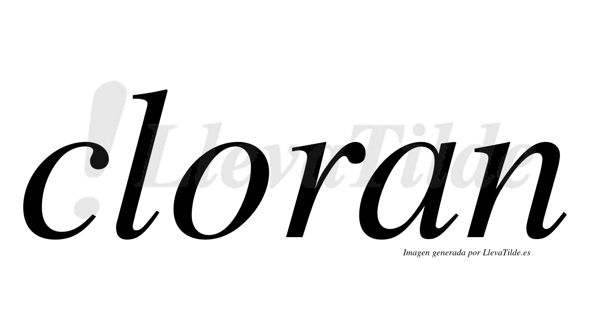 ¿Lleva tilde cloran? | LlevaTilde.es