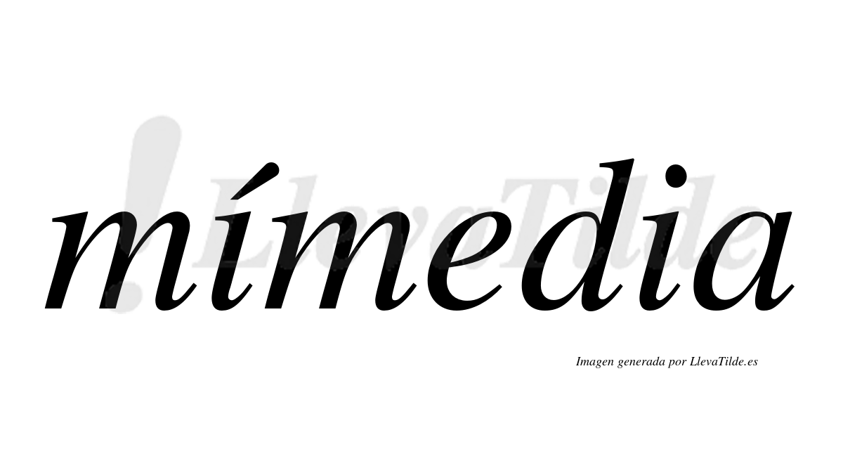 ¿Lleva tilde mímedia? | LlevaTilde.es