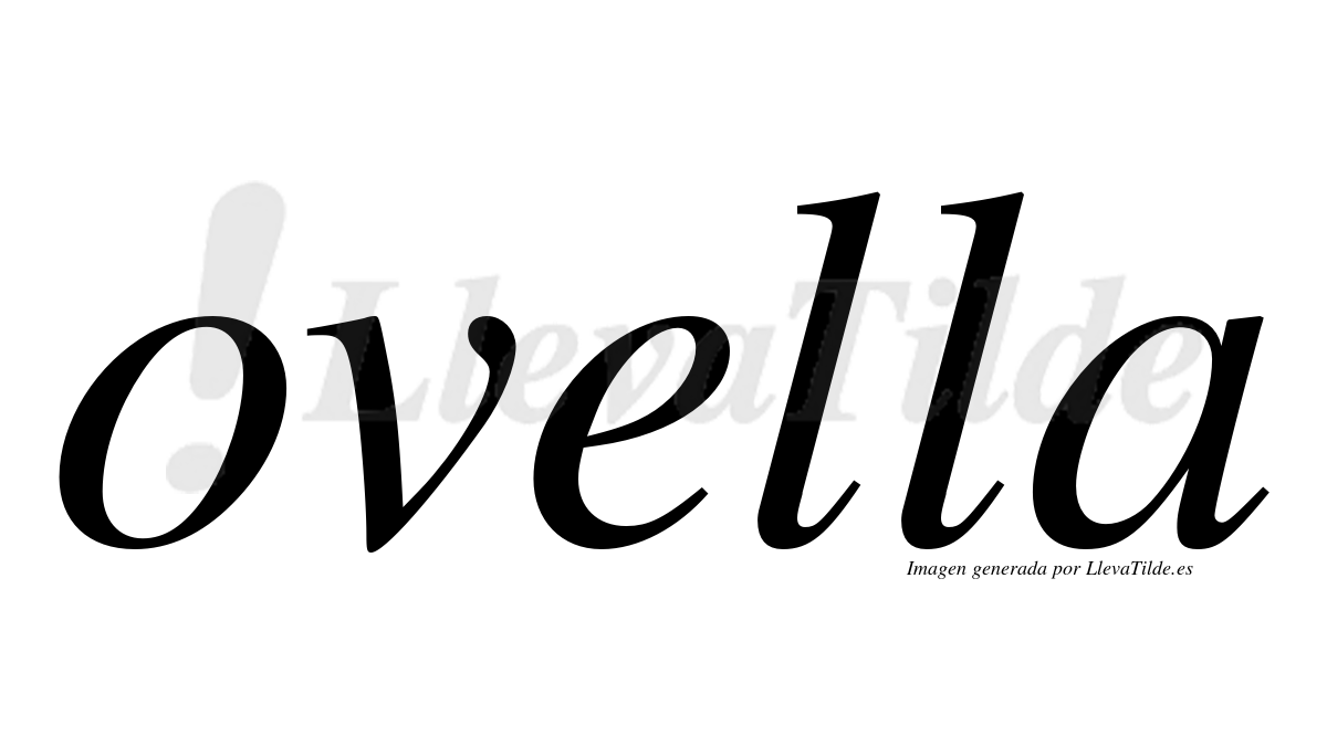 ¿Lleva tilde ovella? | LlevaTilde.es