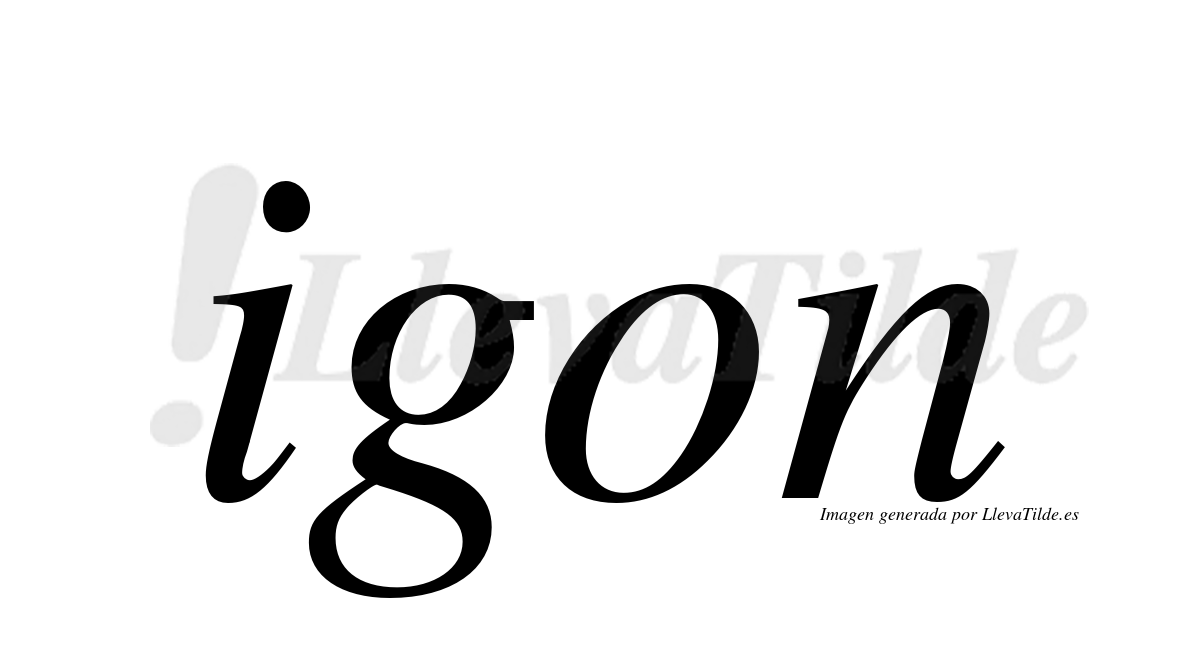 ¿Lleva tilde igon? | LlevaTilde.es