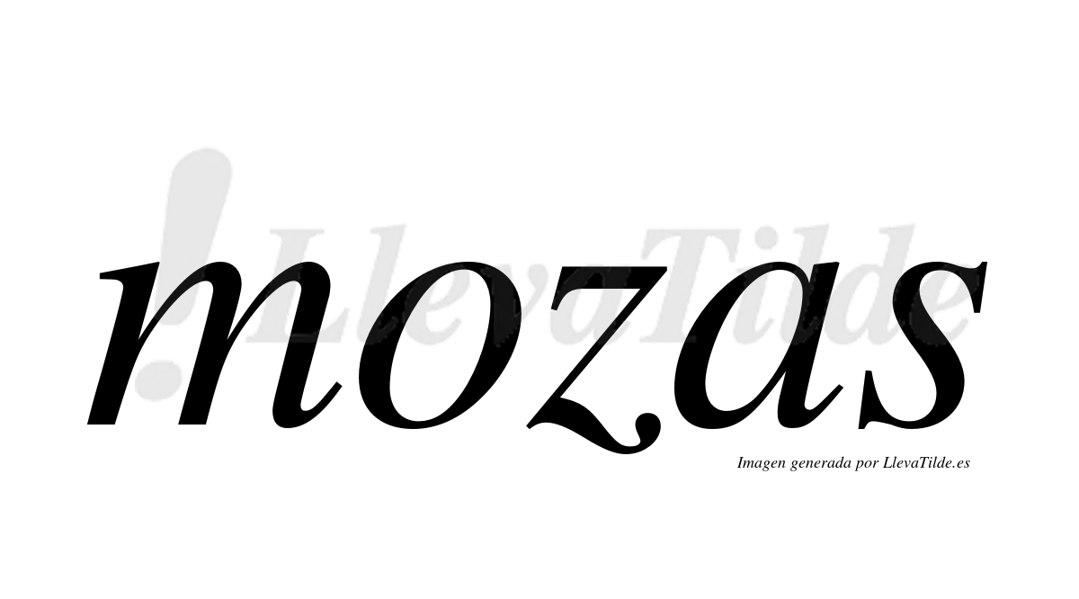 ¿Lleva tilde mozas? | LlevaTilde.es