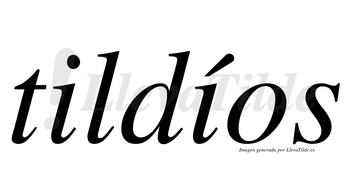 ¿Lleva tilde tildíos? | LlevaTilde.es