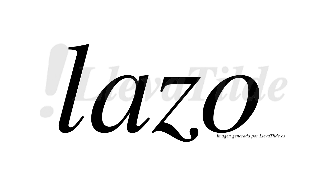 ¿Lleva tilde lazo? | LlevaTilde.es
