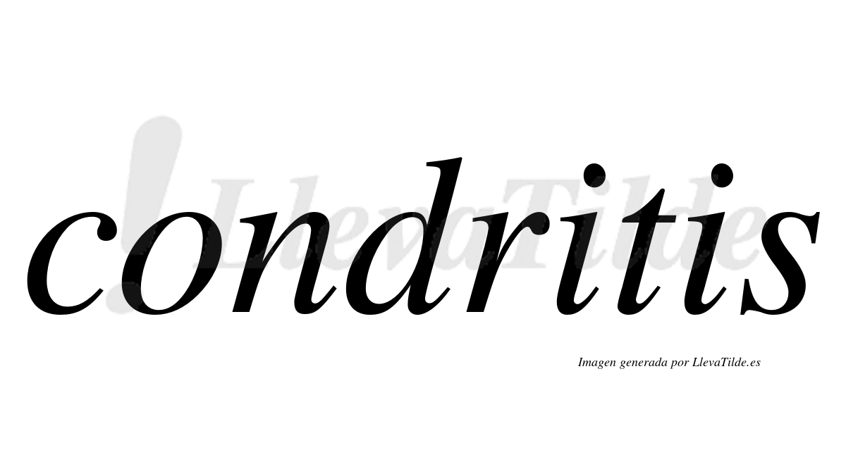 ¿Lleva tilde condritis? | LlevaTilde.es