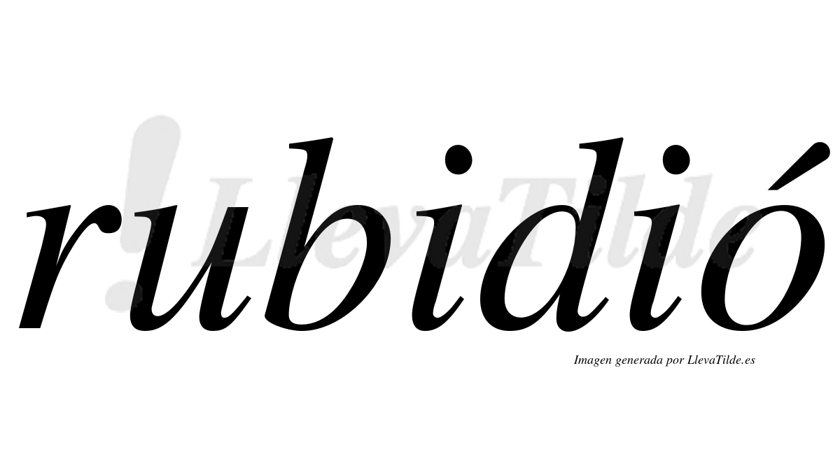 ¿Lleva tilde rubidió? | LlevaTilde.es